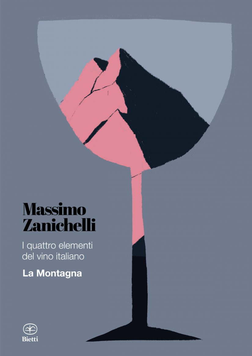“La Montagna” di Massimo Zanichelli: l’Alta Via del vino italiano ...